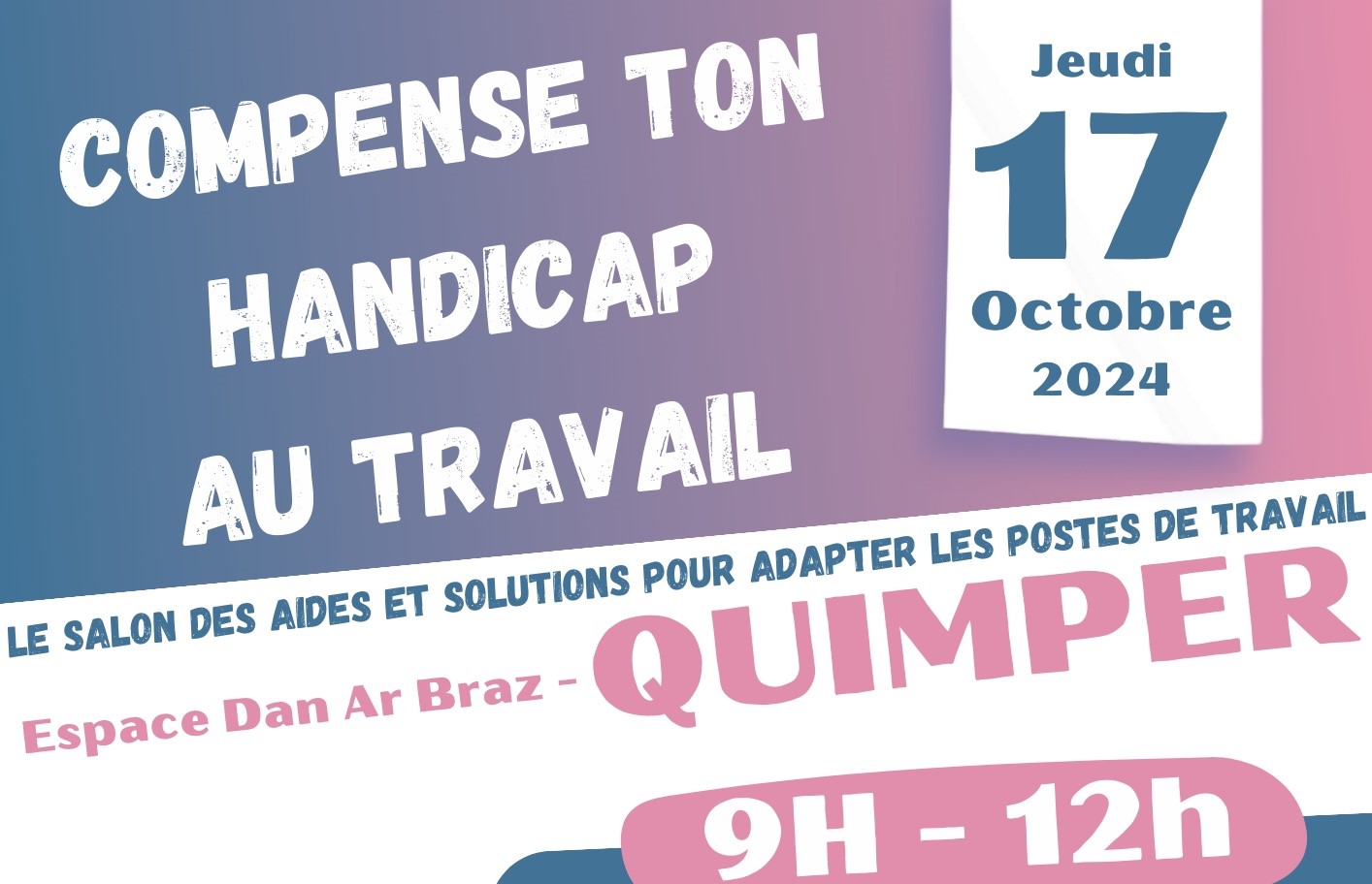 Salon "Compense ton handicap au travail" - MDPH 29